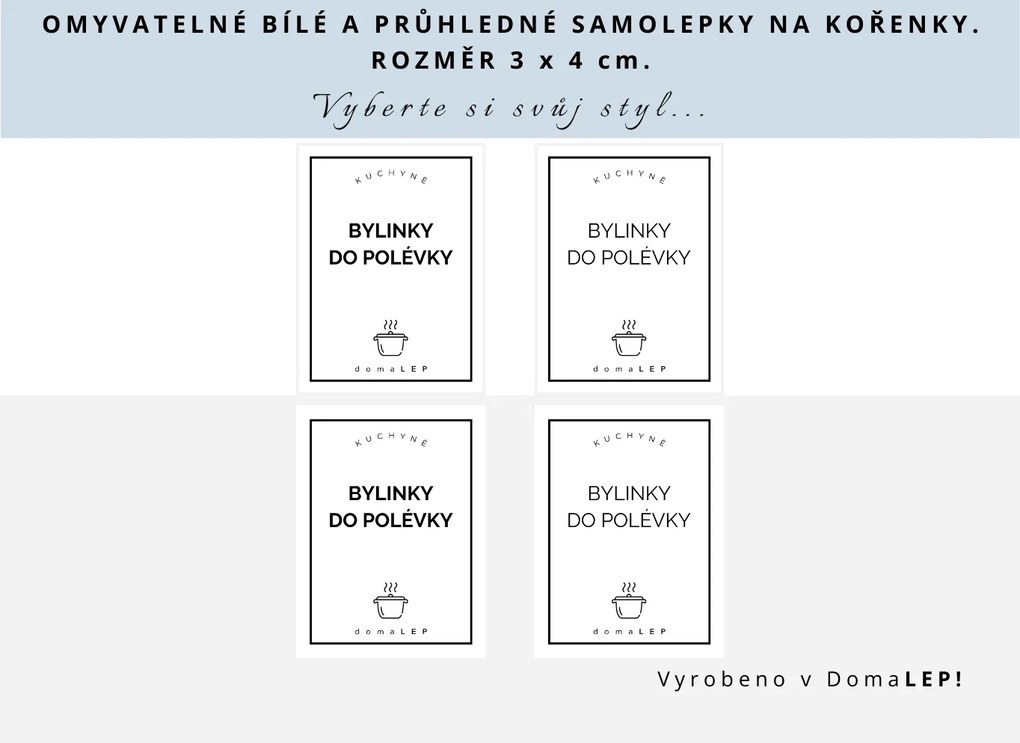 BYLINKY DO POLÉVKY - Samolepka na kořenky 3 x 4 cm - DomaLEP varianta: PRŮHLEDNÁ - základní písmo