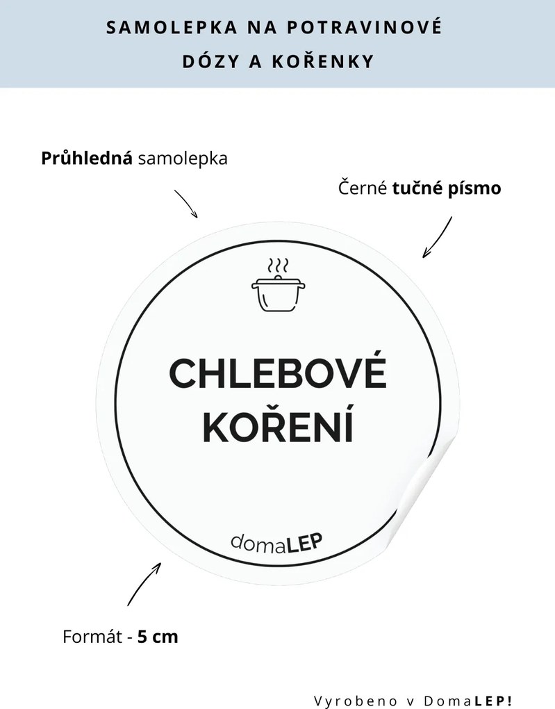 Samolepka na kořenky CHLEBOVÉ KOŘENÍ průhledná 5 cm tučné písmo