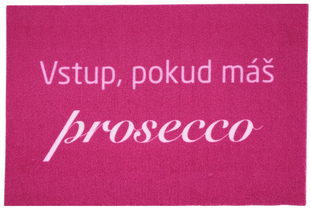 Mercury Flooring, Rohožka Vstup pokud máš Prosecco 40x60 cm, 40x60, růžová