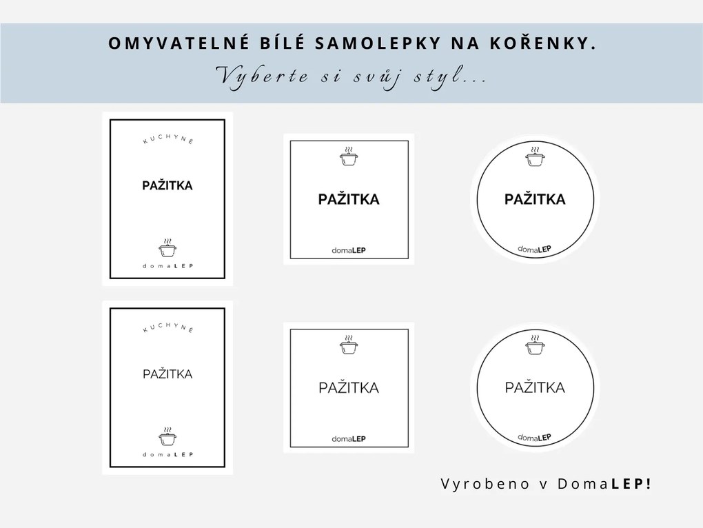 PAŽITKA - omyvatelná samolepka na kořenky, výběr rozměrů Ø 5 cm / 5 x 5 cm / 6 x 8 cm | DomaLEP tvar: KOLEČKO, barva: BÍLÁ - ČERNÉ písmo, velikost: Ø 5 cm - tučné písmo