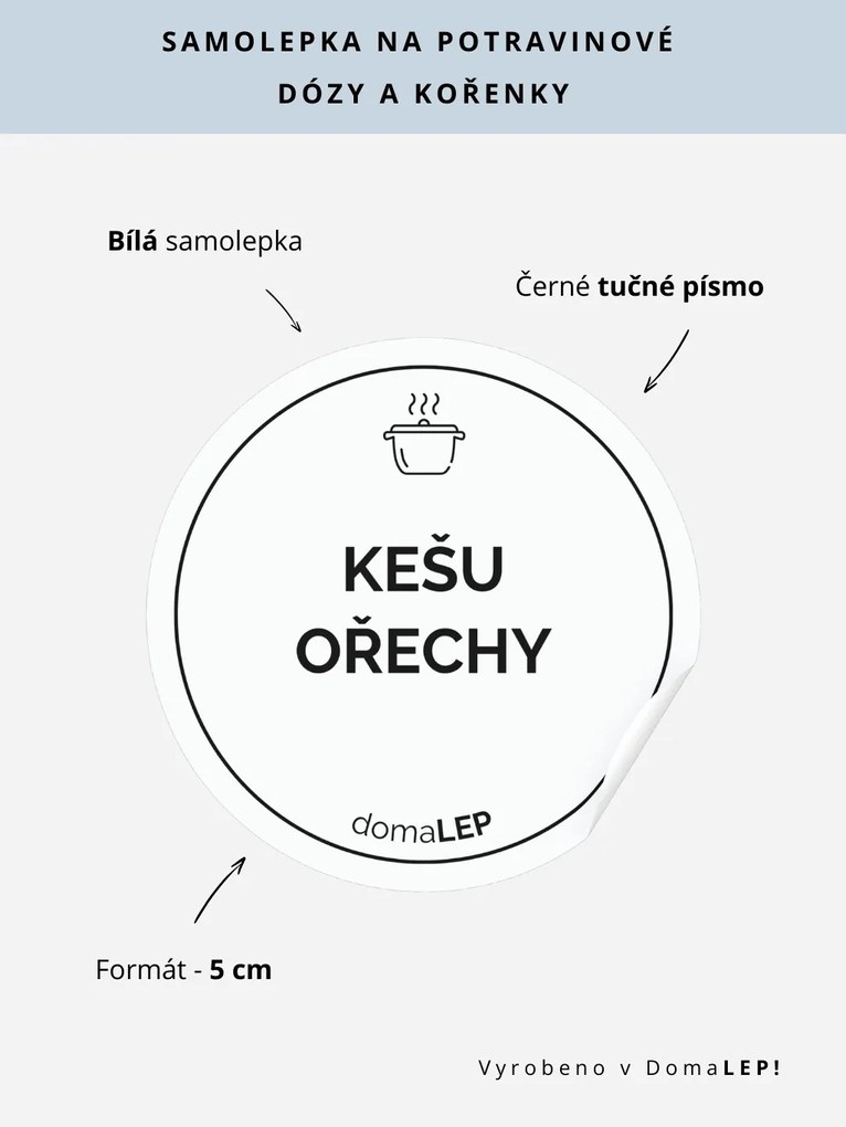 KEŠU OŘECHY – bílá samolepka na dózu, tučné písmo, 5 cm | DomaLEP