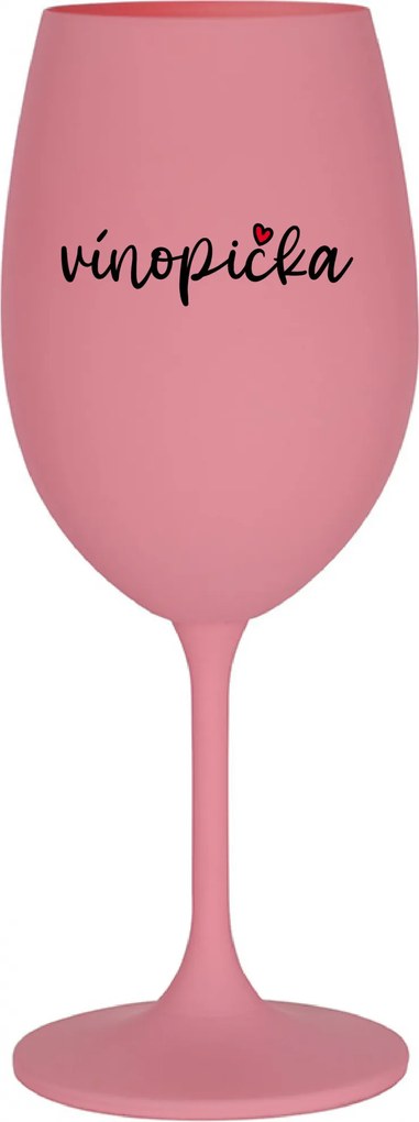 VÍNOPIČKA - růžová sklenice na víno 350 ml