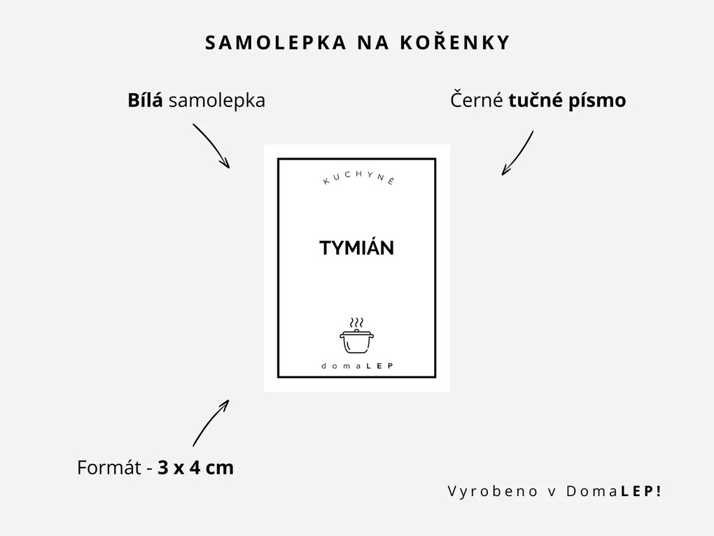 TYMIÁN - Samolepka na kořenky 3 x 4 cm - DomaLEP varianta: PRŮHLEDNÁ - tučné písmo