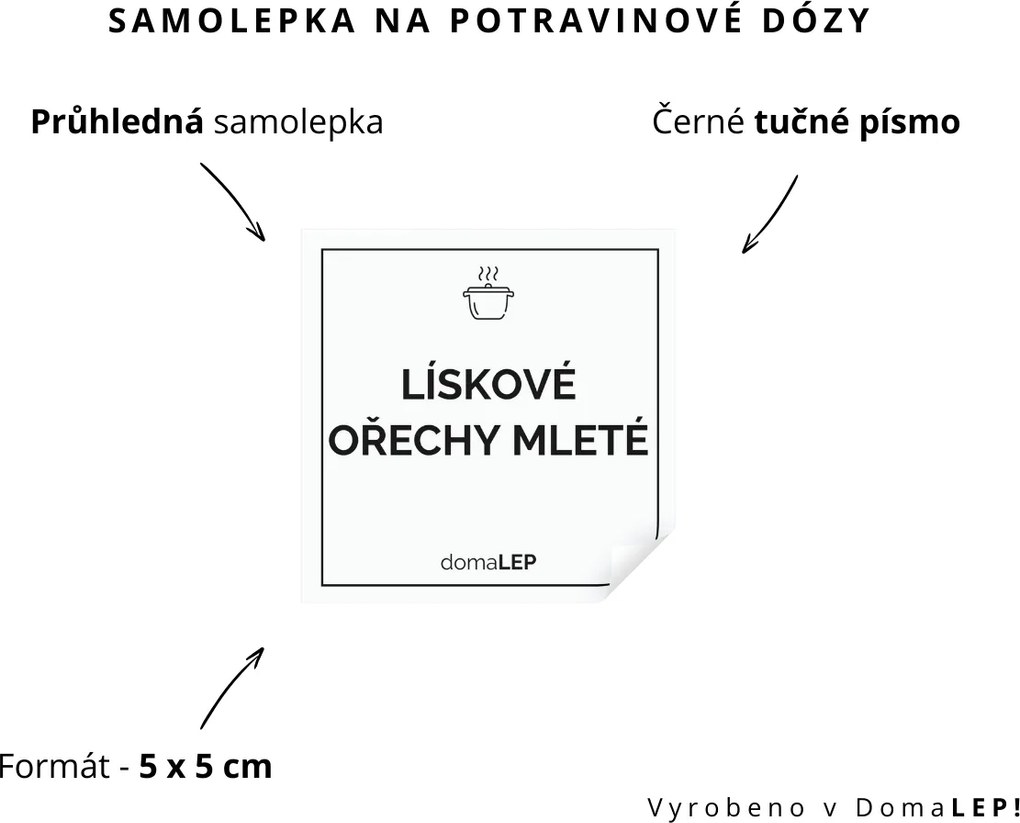 LÍSKOVÉ OŘECHY MLETÉ - omyvatelná samolepka na dózu, výběr rozměrů Ø 5 cm / 5 x 5 cm / 6 x 8 cm | DomaLEP tvar: KOLEČKO, barva: PRŮHLEDNÁ - ČERNÉ písmo, velikost: Ø 5 cm - tučné písmo