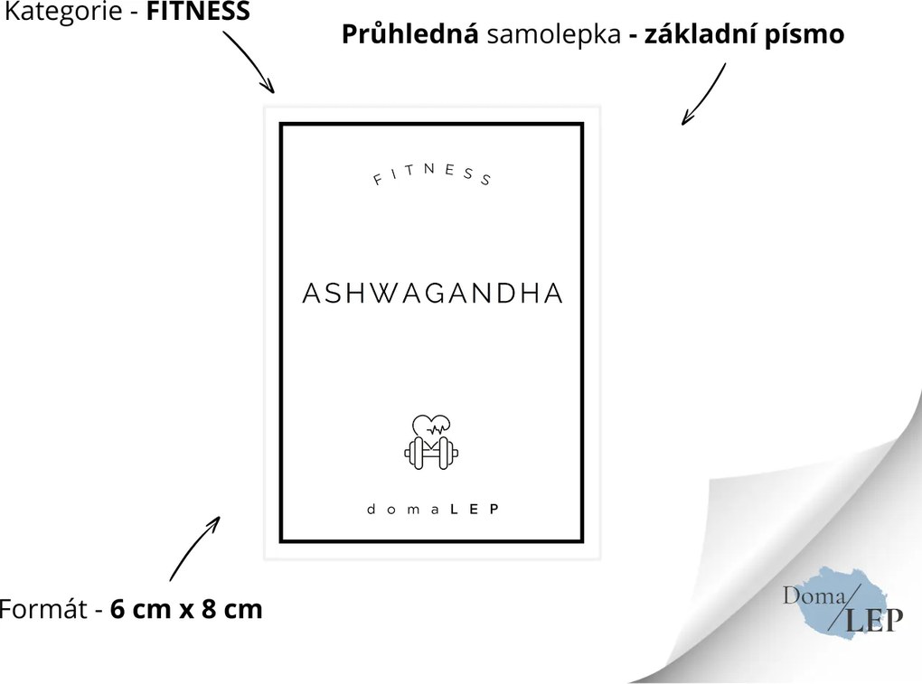 ASHWAGANDHA - Samolepka na dózu pro fitness doplňky - DomaLEP tvar: ČTVEREC, barva: PRŮHLEDNÁ - ČERNÉ písmo, velikost: š. 5 cm x v. 5 cm - základní písmo