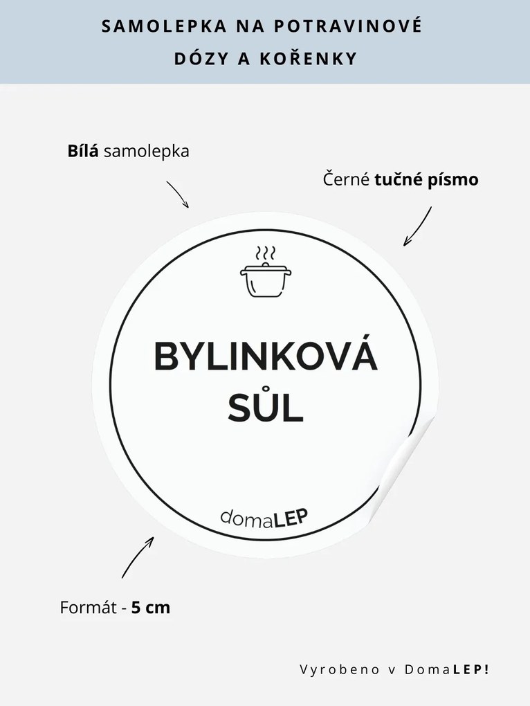 BYLINKOVÁ SŮL – bílá samolepka na dózu, tučné písmo, 5 cm | DomaLEP