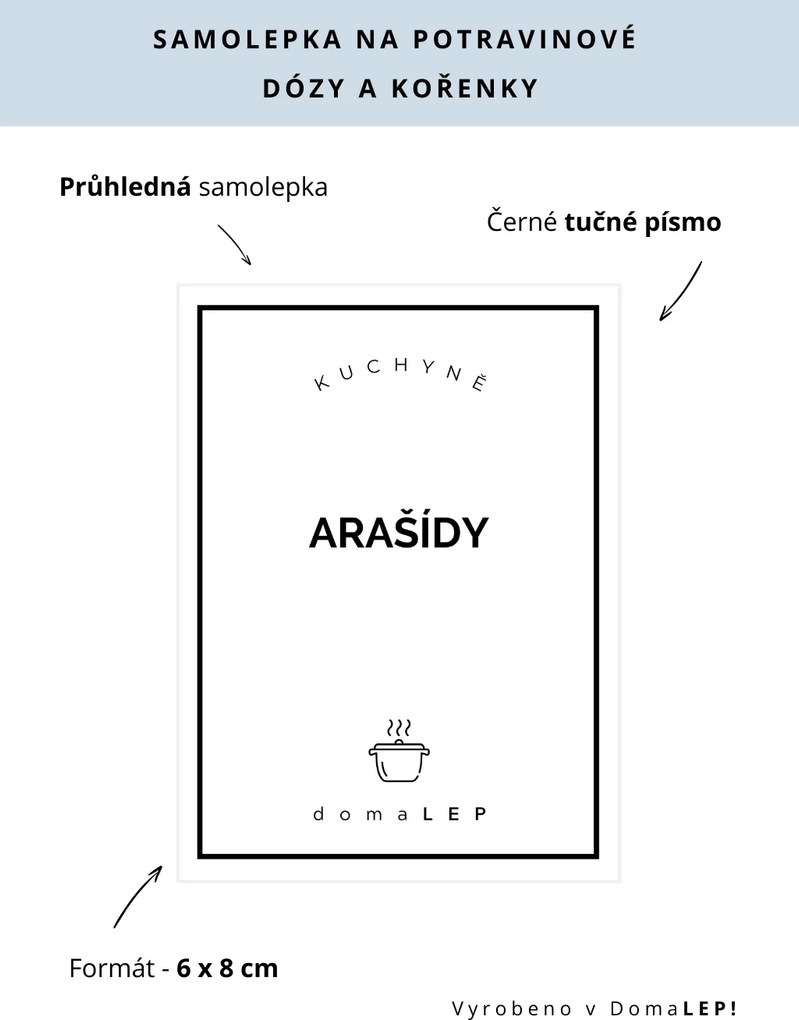 ARAŠÍDY – průhledná samolepka na dózu, tučné písmo, 6 x 8 cm | DomaLEP