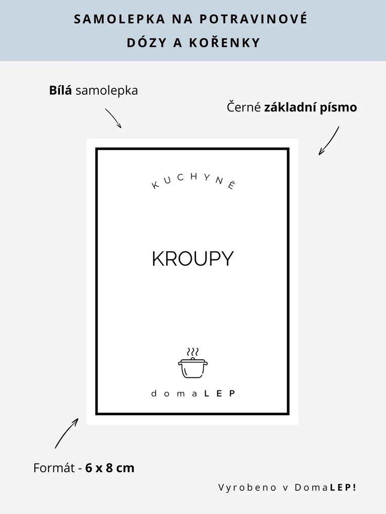 KROUPY – bílá samolepka na dózu, základní písmo, 6 × 8 cm | DomaLEP