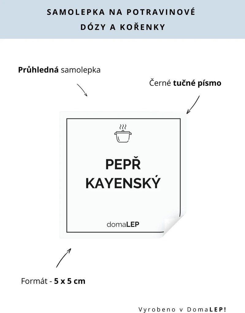 Samolepka na kořenky PEPŘ KAYENSKÝ průhledná 5 × 5 cm tučné písmo