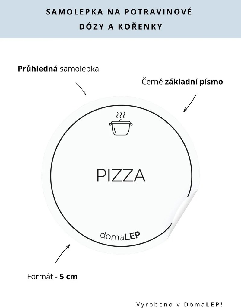 Samolepka na kořenky PIZZA průhledná 5 cm základní písmo