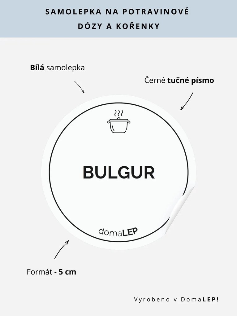 BULGUR – bílá samolepka na dózu, tučné písmo, 5 cm | DomaLEP
