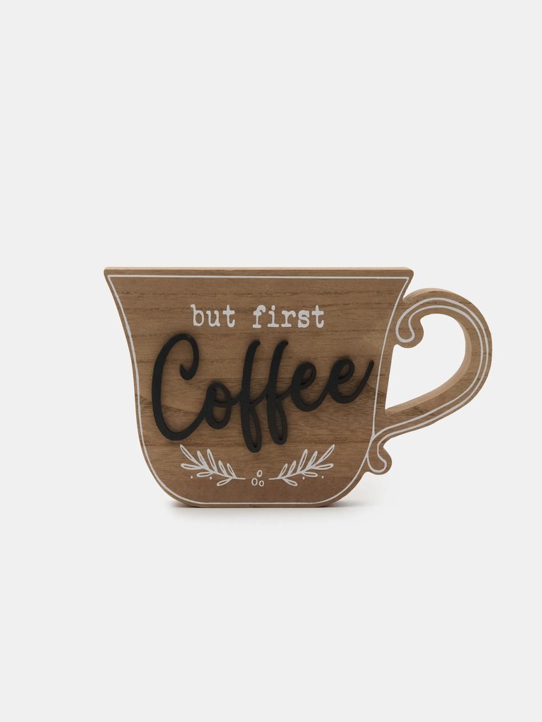 Sinsay - Stojací dekorace ve tvaru šálku s nápisem Coffee - béžová