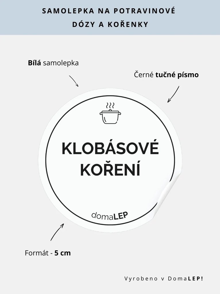 Samolepka na kořenky KLOBÁSOVÉ KOŘENÍ bílá 5 cm tučné písmo