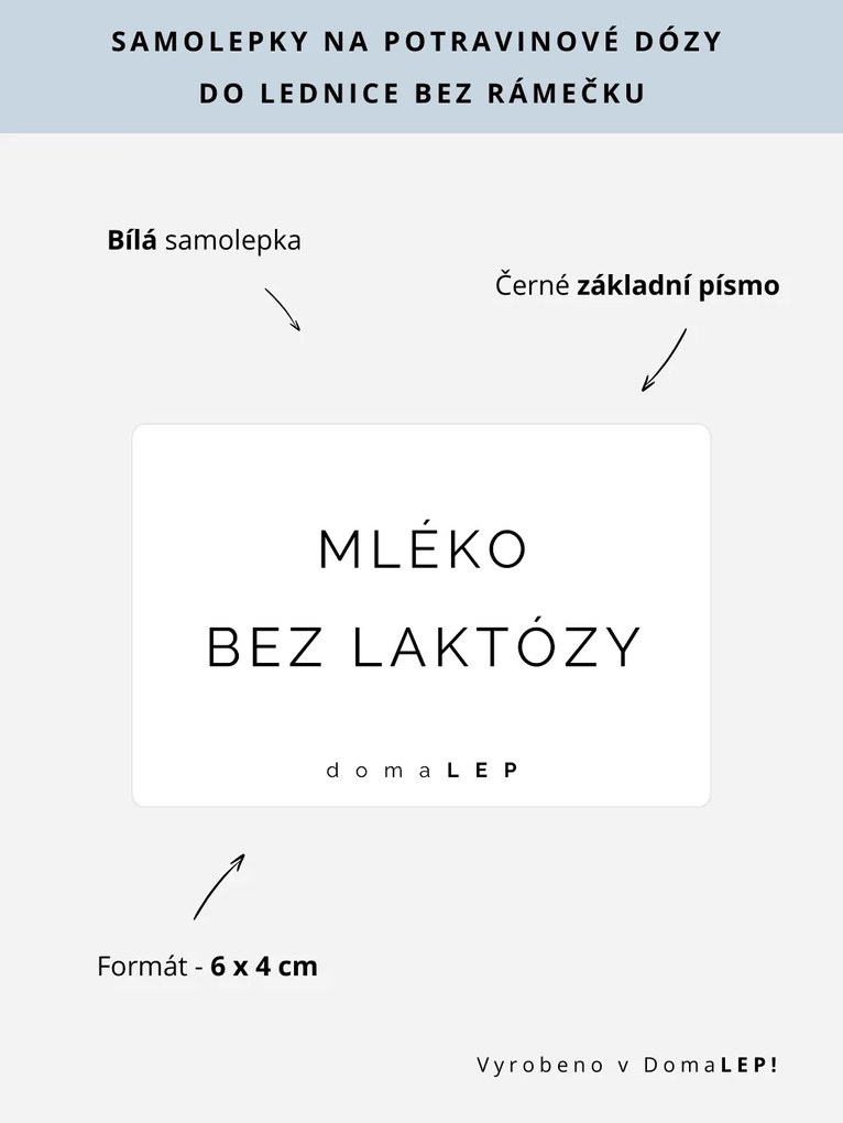 MLÉKO BEZ LAKTÓZY - Samolepka na dózy do lednice, 6 x 4 cm