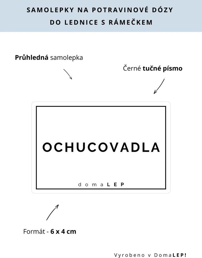 OCHUCOVADLA - Samolepka s rámečkem na dózy do lednice, 6 x 4 cm