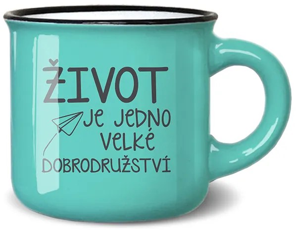 Nekupto Mini hrneček na kávu Život je jedno velké dobrodružství