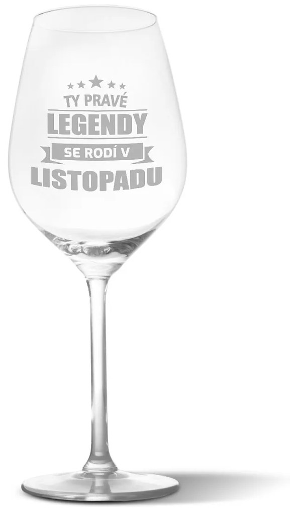 Sablio Sklenička na víno Ty pravé legendy se rodí v listopadu: 49 cl