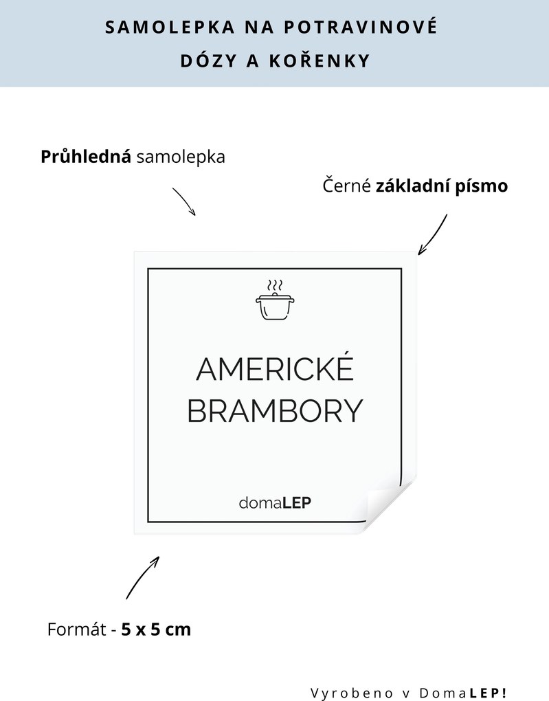 Samolepka na kořenky AMERICKÉ BRAMBORY průhledná 5 × 5 cm základní písmo