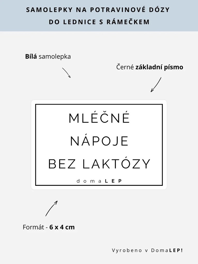 MLÉČNÉ NÁPOJE BEZ LAKTÓZY - Samolepka s rámečkem na dózy do lednice, 6 x 4 cm