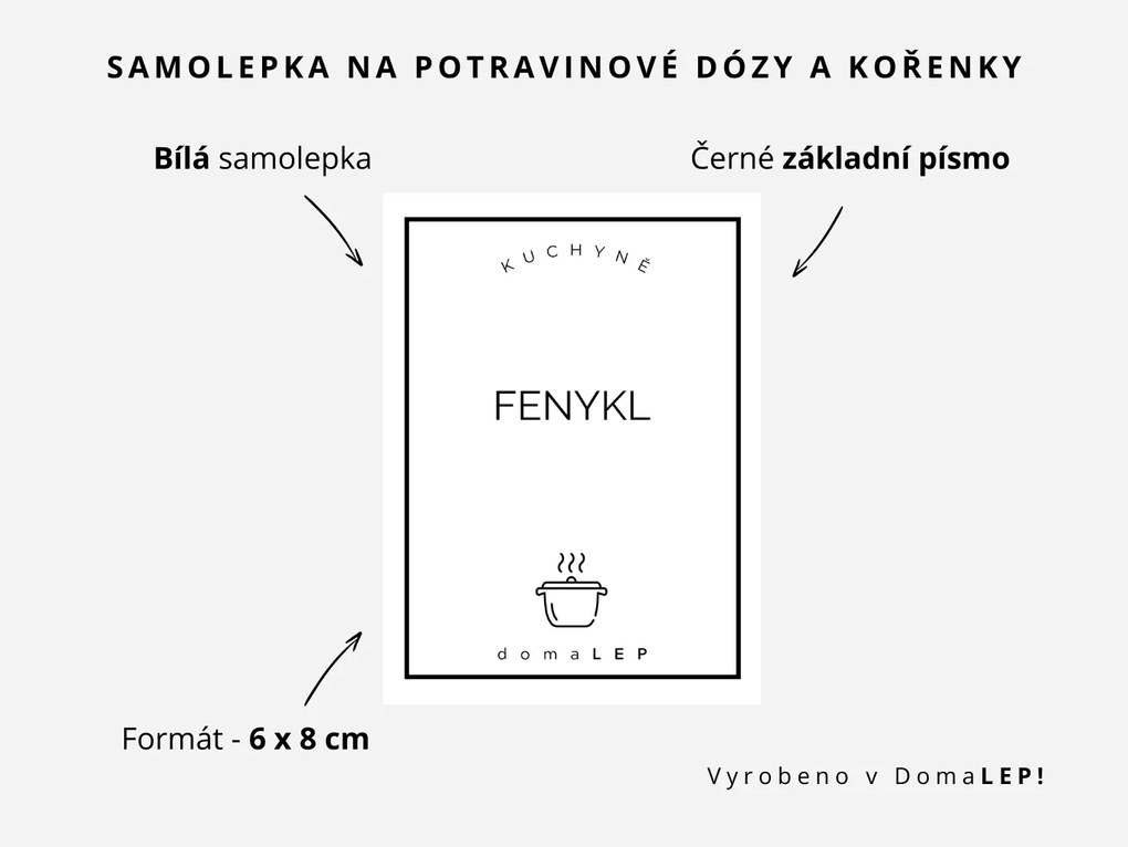 FENYKL - omyvatelná samolepka na kořenky, výběr rozměrů Ø 5 cm / 5 x 5 cm / 6 x 8 cm | DomaLEP tvar: KOLEČKO, barva: BÍLÁ - ČERNÉ písmo, velikost: Ø 5 cm - tučné písmo