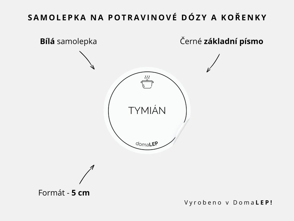 TYMIÁN - omyvatelná samolepka na kořenky, výběr rozměrů Ø 5 cm / 5 x 5 cm / 6 x 8 cm | DomaLEP tvar: OBDÉLNÍK, barva: BÍLÁ - ČERNÉ písmo, velikost: š. 6 cm x v. 8 cm - tučné písmo
