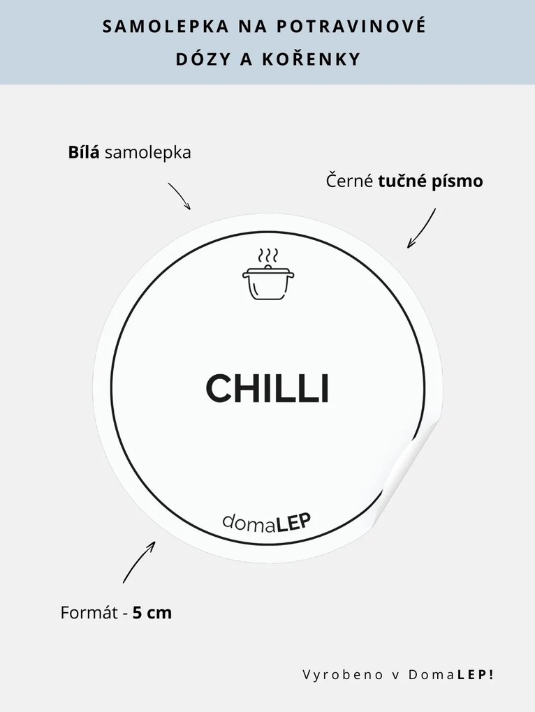 Samolepka na kořenky CHILLI  bílá 5 cm tučné písmo