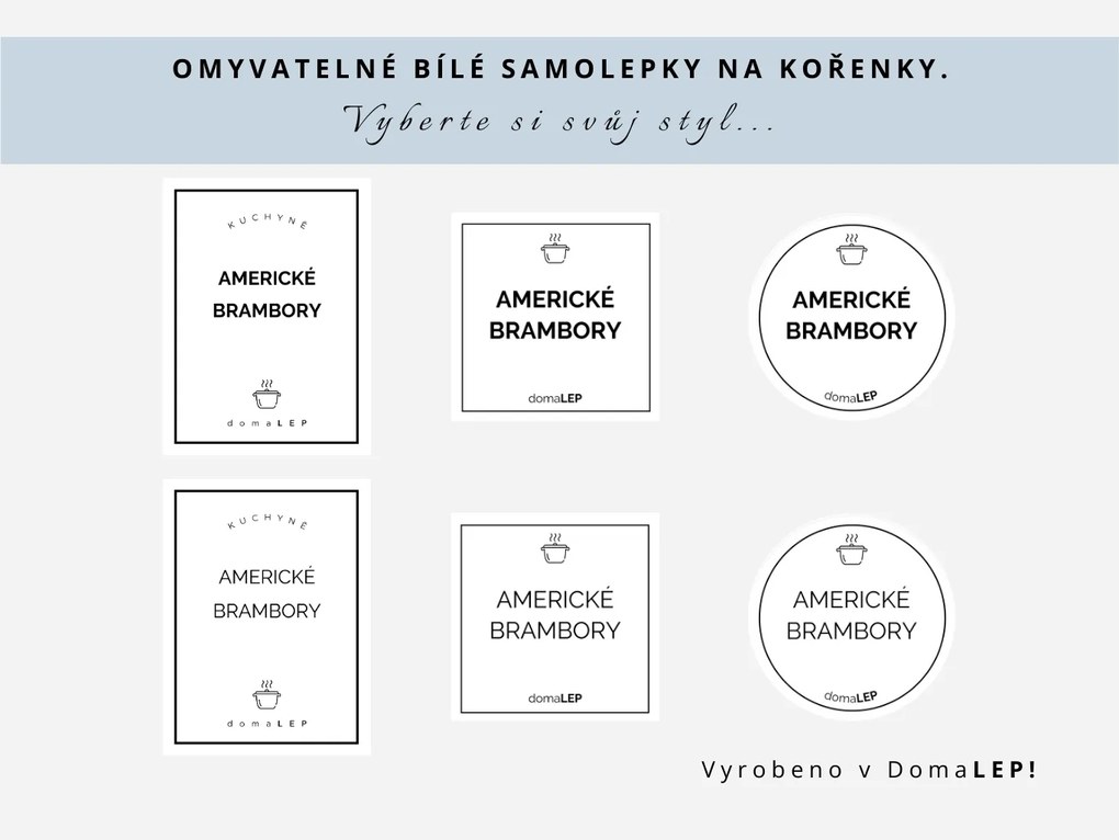 AMERICKÉ BRAMBORY - omyvatelná samolepka na kořenky, výběr rozměrů Ø 5 cm / 5 x 5 cm / 6 x 8 cm | DomaLEP tvar: KOLEČKO, barva: BÍLÁ - ČERNÉ písmo, velikost: Ø 5 cm - tučné písmo