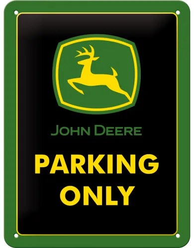 Postershop Plechová cedule - John Deere Parking Only 20x15 cm