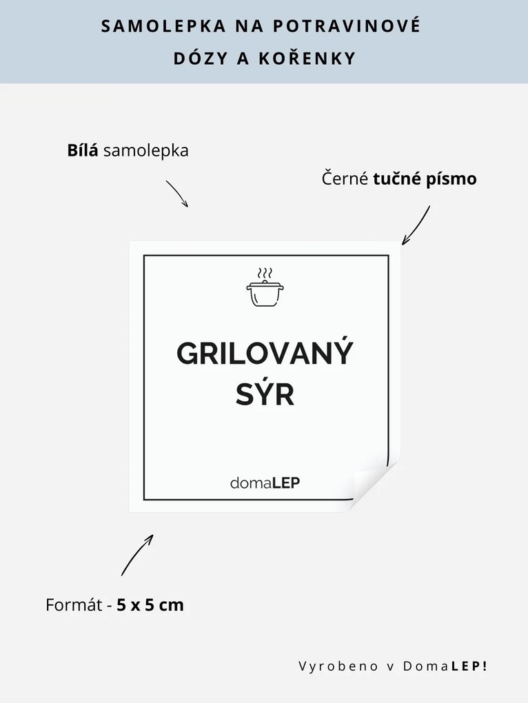 Samolepka na kořenky GRILOVANÝ SÝR bílá 5 × 5 cm tučné písmo