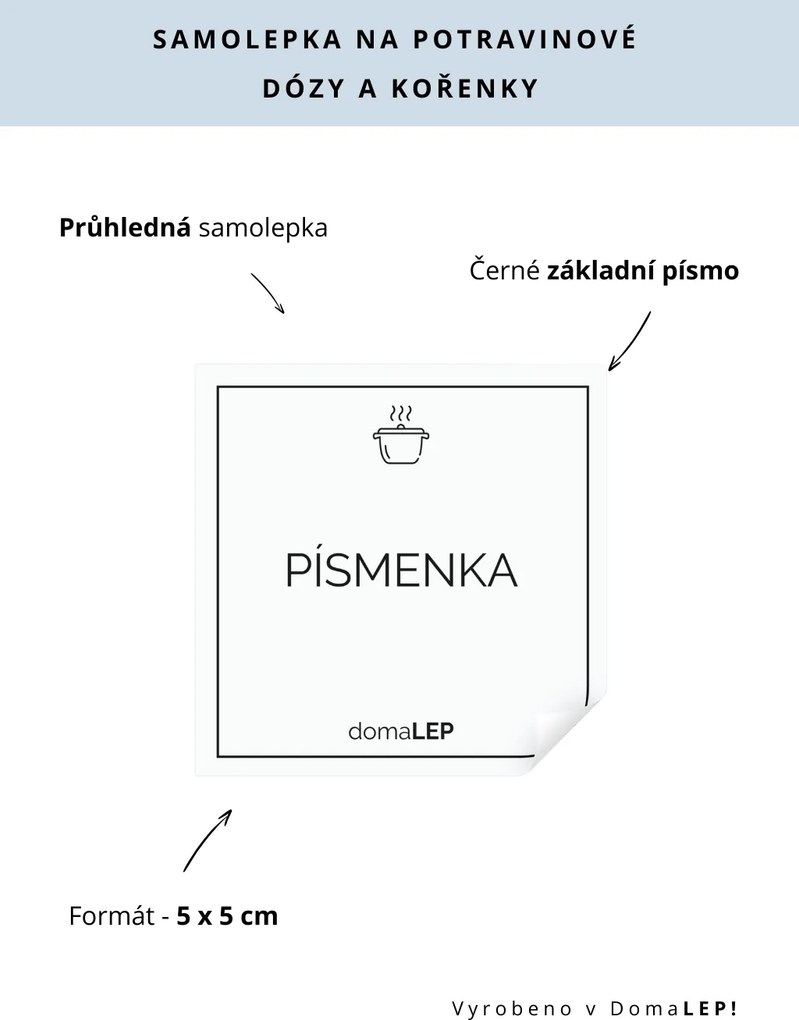 PÍSMENKA  – průhledná samolepka na dózu, základní písmo, 5 x 5 cm | DomaLEP