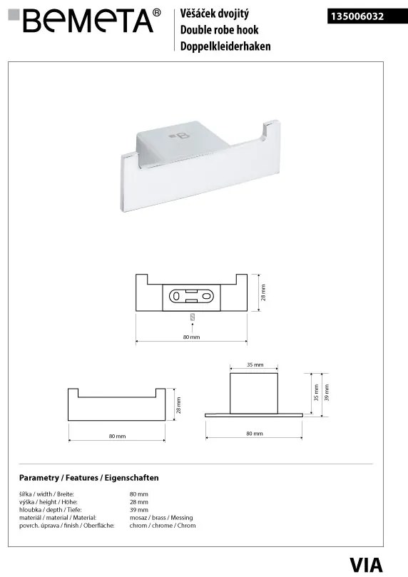 Bemeta Design VIA: Háček dvojitý -