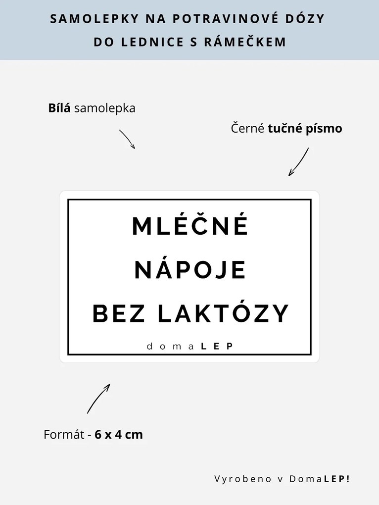 MLÉČNÉ NÁPOJE BEZ LAKTÓZY - Samolepka s rámečkem na dózy do lednice, 6 x 4 cm