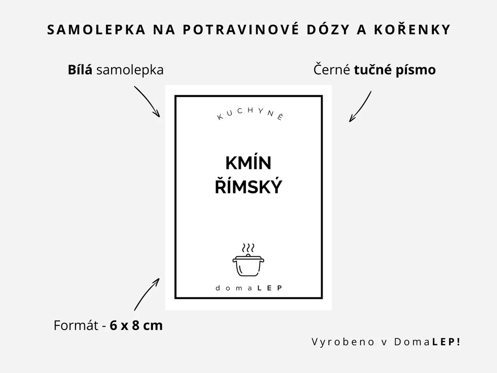 KMÍN ŘÍMSKÝ - omyvatelná samolepka na kořenky, výběr rozměrů Ø 5 cm / 5 x 5 cm / 6 x 8 cm | DomaLEP tvar: OBDÉLNÍK, barva: BÍLÁ - ČERNÉ písmo, velikost: š. 6 cm x v. 8 cm – základní písmo