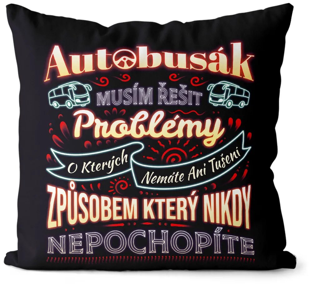 Polštář Autobusák – problémy (Velikost: 55 x 55 cm)