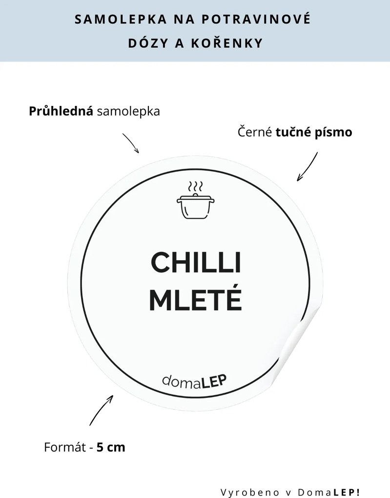 Samolepka na kořenky CHILLI MLETÉ průhledná 5 cm tučné písmo