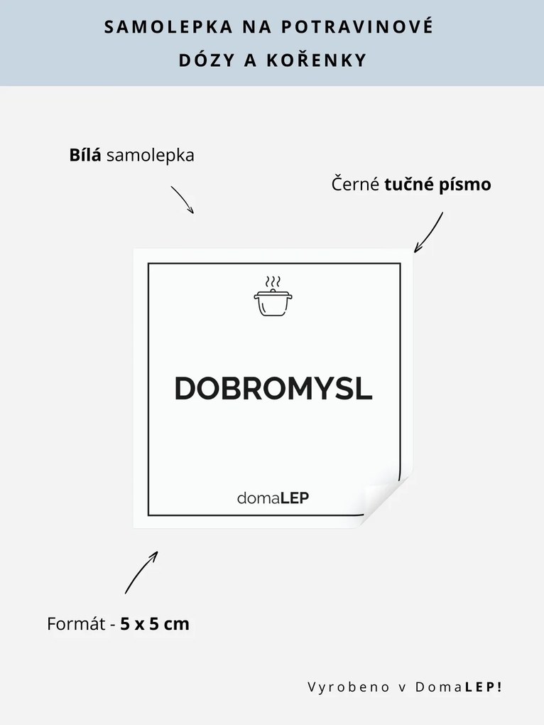 Samolepka na kořenky DOBROMYSL bílá 5 × 5 cm tučné písmo