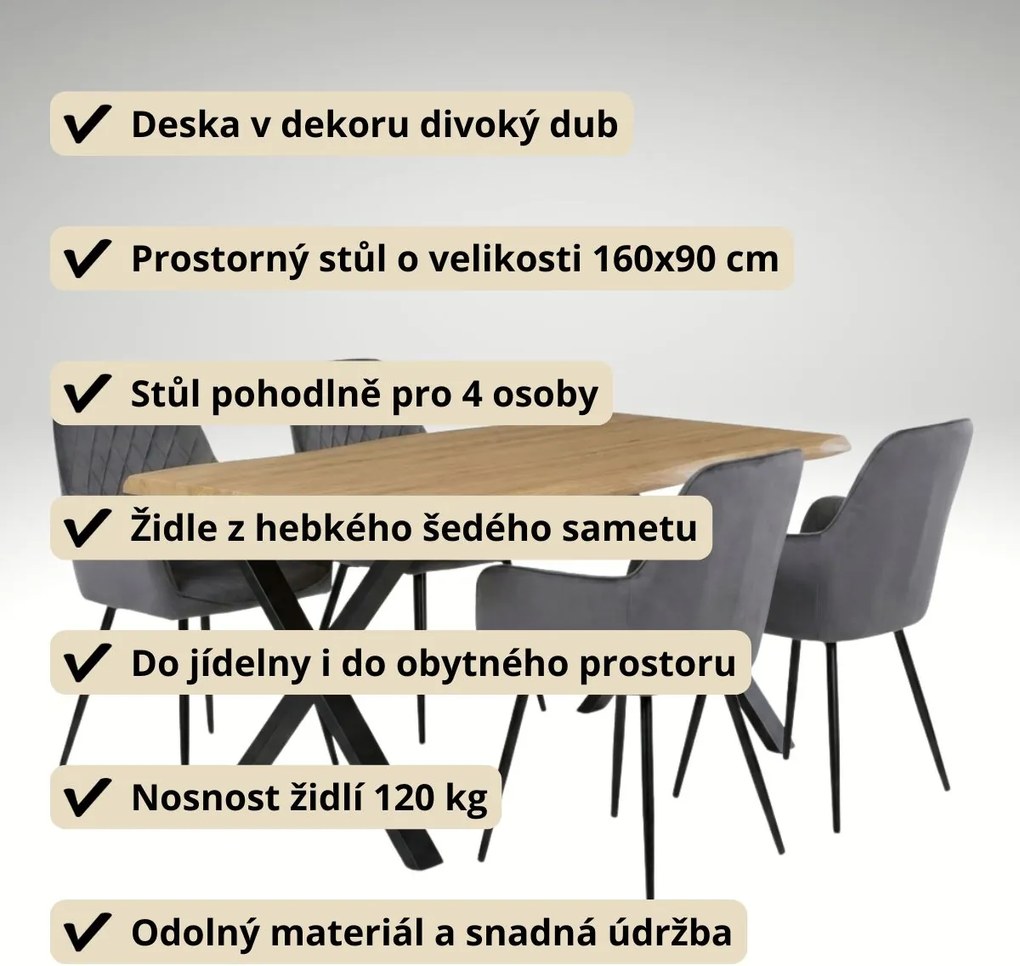 Vikio Jídelní set pro 4 osoby 160x90 cm soft dub noha X šedá židle s područkami VJS226-4S