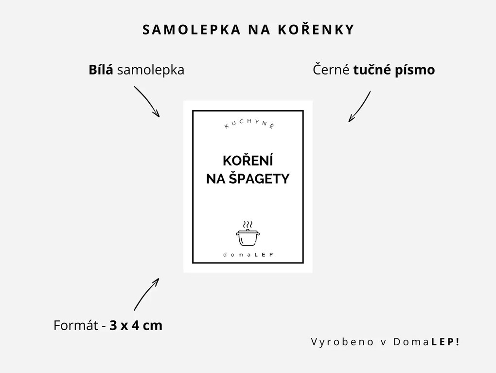 KOŘENÍ NA ŠPAGETY - Samolepka na kořenky 3 x 4 cm - DomaLEP varianta: PRŮHLEDNÁ - základní písmo