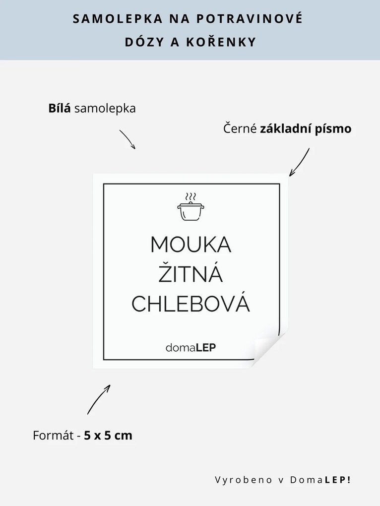 MOUKA ŽITNÁ CHLEBOVÁ– průhledná samolepka na dózu, základní písmo, 5 × 5 cm | DomaLEP