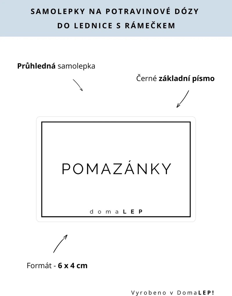 POMAZÁNKY - Samolepka s rámečkem na dózy do lednice, 6 x 4 cm