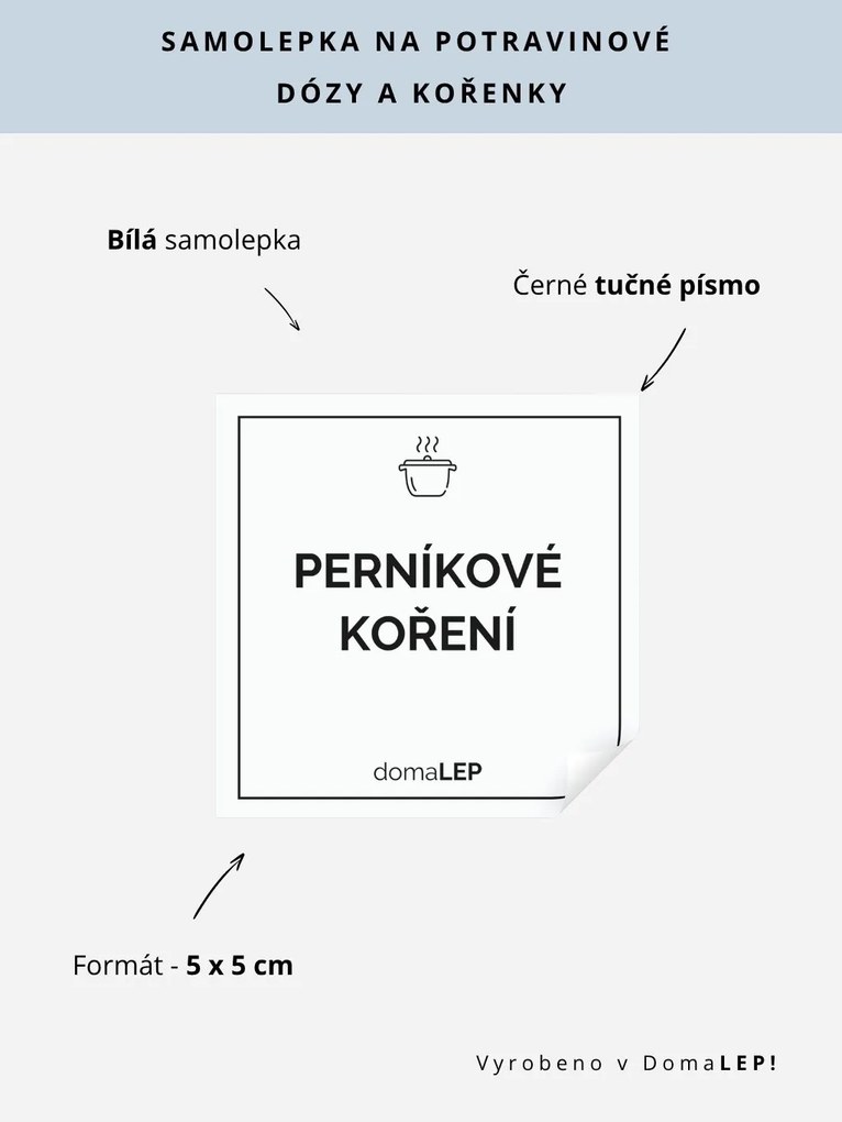 Samolepka na kořenky PERNÍKOVÉ KOŘENÍ bílá 5 × 5 cm tučné písmo