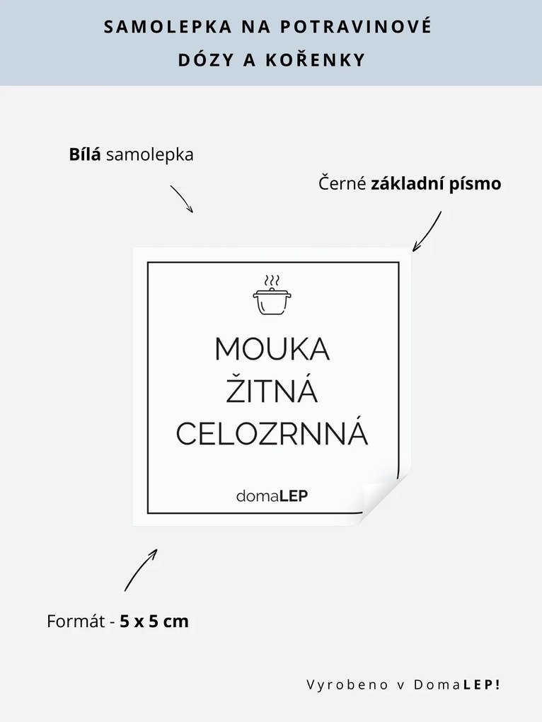 MOUKA ŽITNÁ CELOZRNNÁ– průhledná samolepka na dózu, základní písmo, 5 × 5 cm | DomaLEP