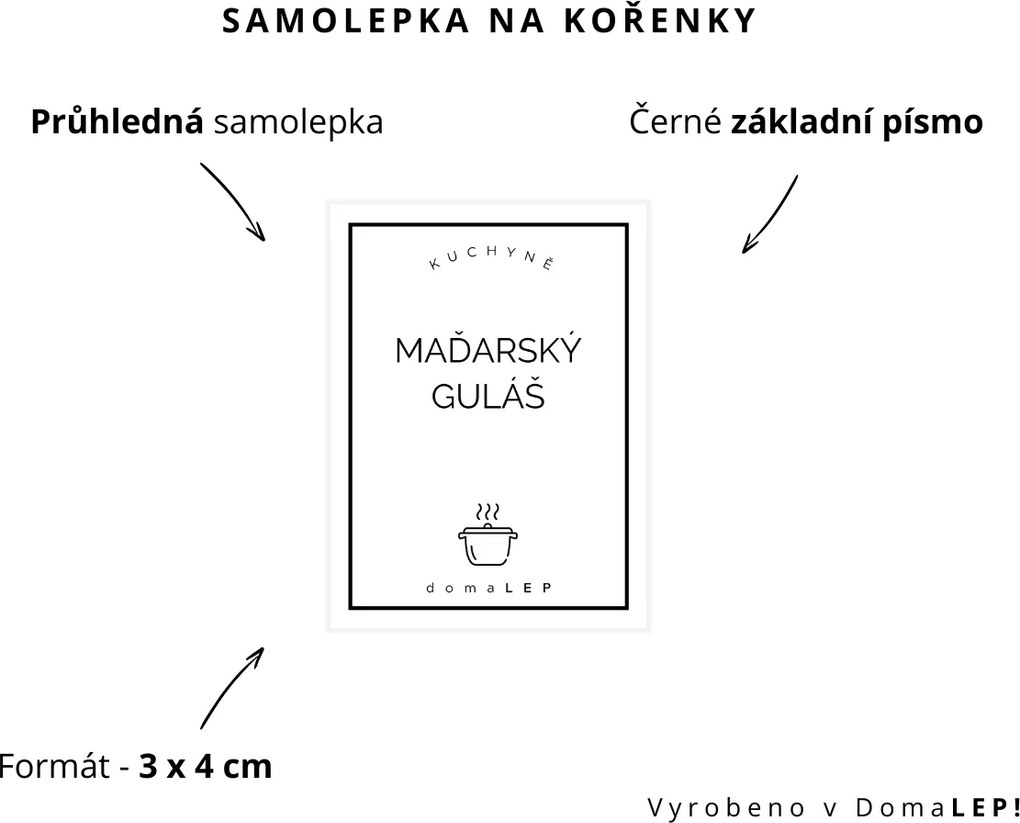 MAĎARSKÝ GULÁŠ - Samolepka na kořenky 3 x 4 cm - DomaLEP varianta: PRŮHLEDNÁ - tučné písmo