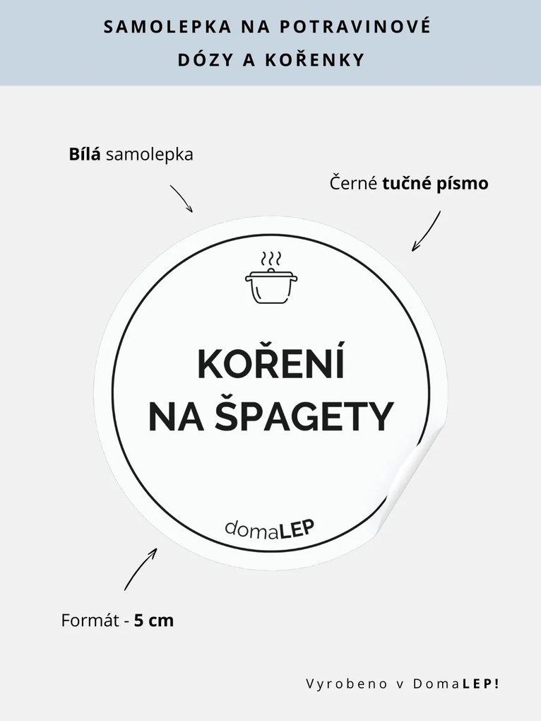 Samolepka na kořenky KOŘENÍ NA ŠPAGETY bílá 5 cm tučné písmo