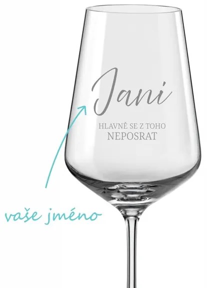 Pískovaná sklenička na víno Hlavně se z toho neposrat