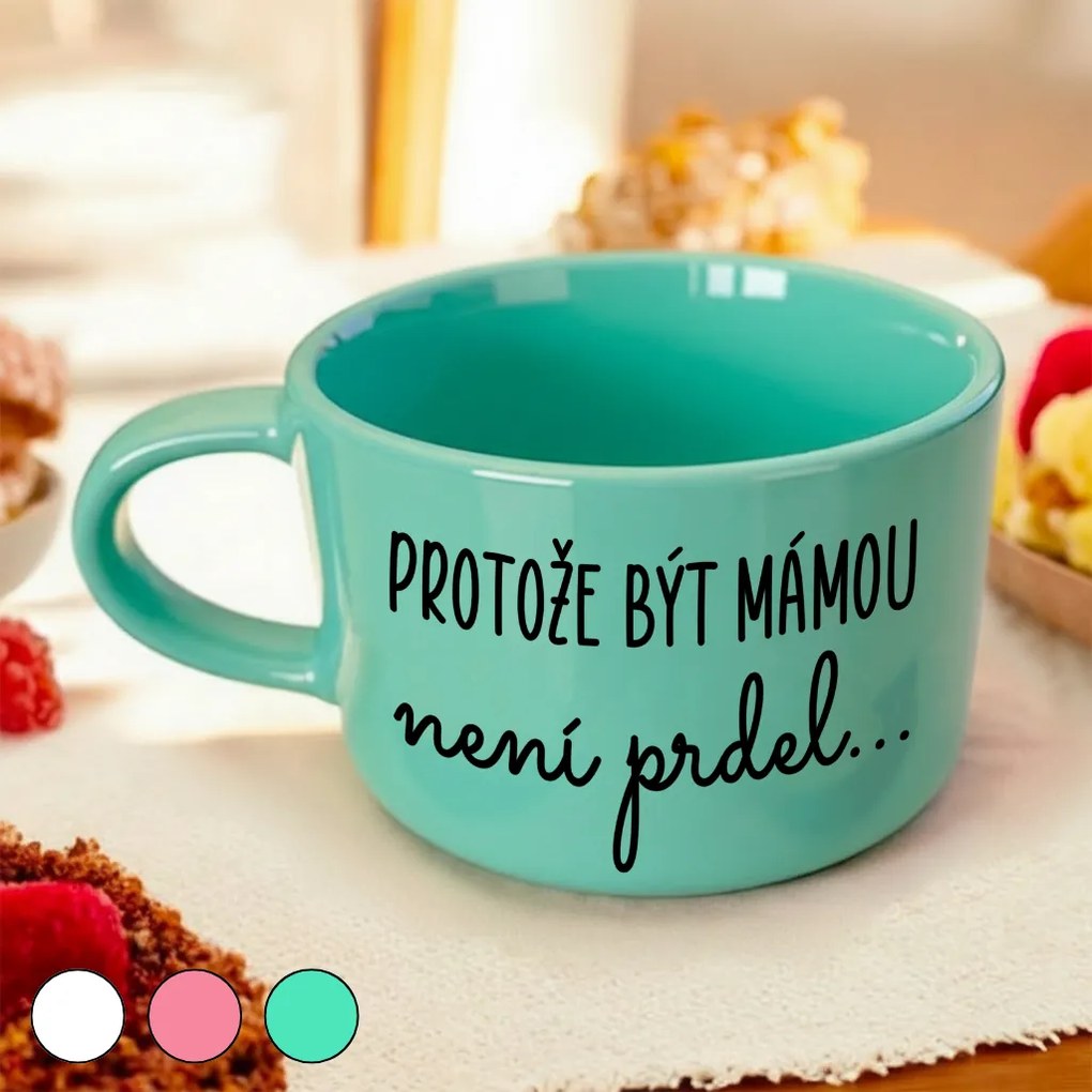 Ahome CZ Hrnek makronka - Protože být mámou není prdel Vyberte barvu: Mátová