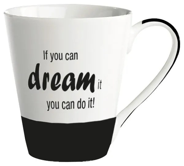 Porcelánový hrnek KJ Collection If You Can Dream It You Can Do It, 300 ml