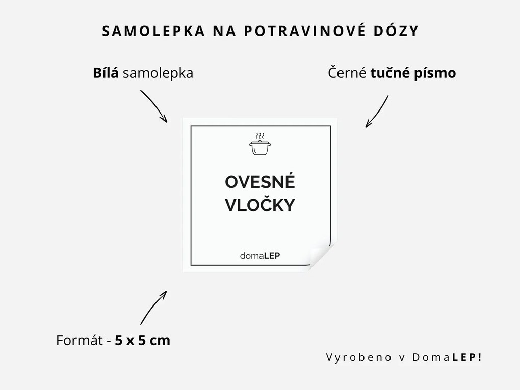 OVESNÉ VLOČKY - omyvatelná samolepka na dózu, výběr rozměrů Ø 5 cm / 5 x 5 cm / 6 x 8 cm | DomaLEP tvar: KOLEČKO, barva: BÍLÁ - ČERNÉ písmo, velikost: Ø 5 cm - tučné písmo