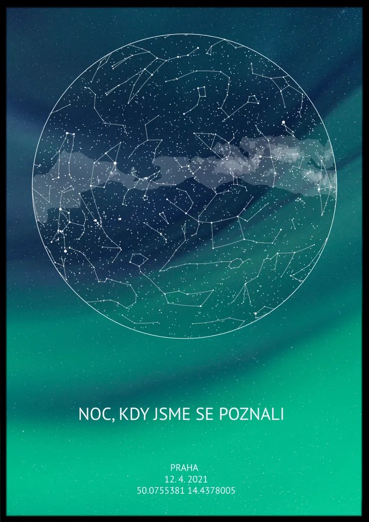 Plakát Hvězdná mapa vašeho životního okamžiku Velikost: A3 - 29,7x42 cm, Volba rámu: bez rámu, Vzhled: Aurora Borealis