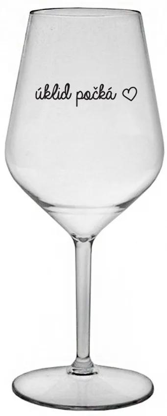 ÚKLID POČKÁ - čirá nerozbitná sklenice na víno 470 ml
